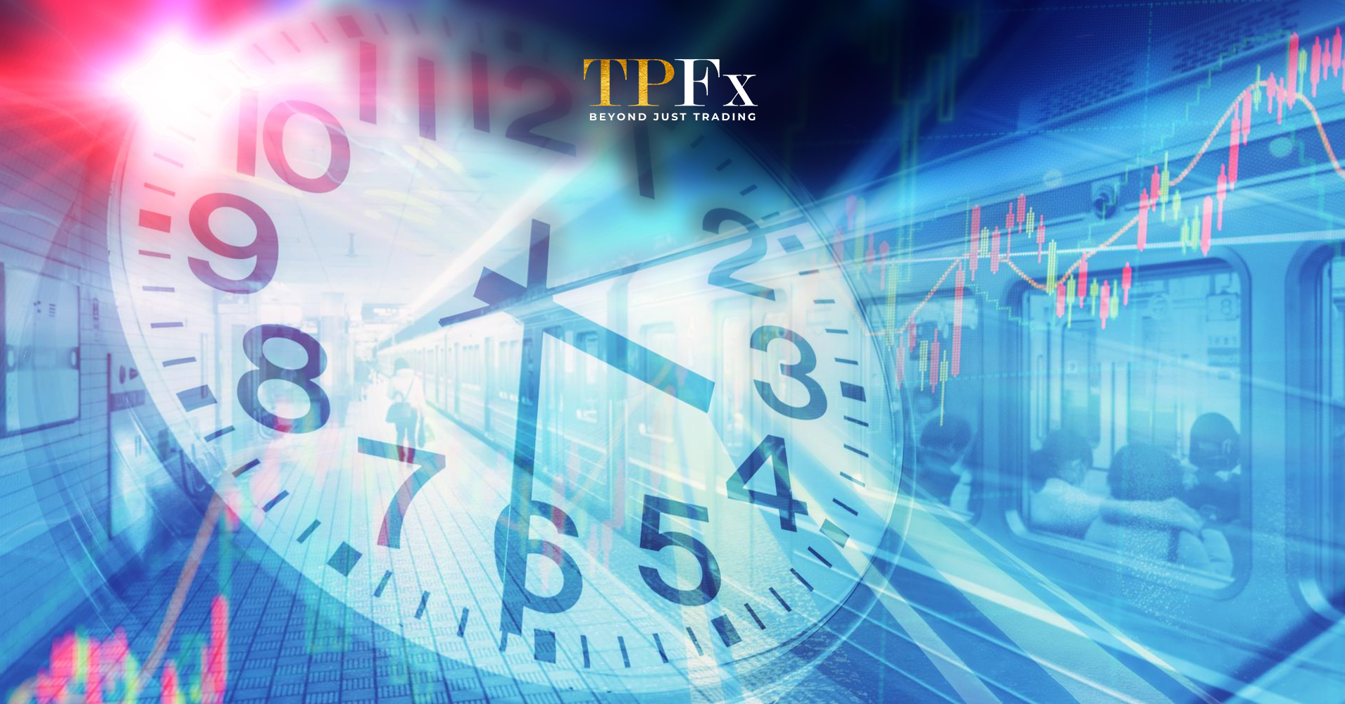 Kenal Lebih Dekat dengan Sistem Jam Trading Forex - TPFx